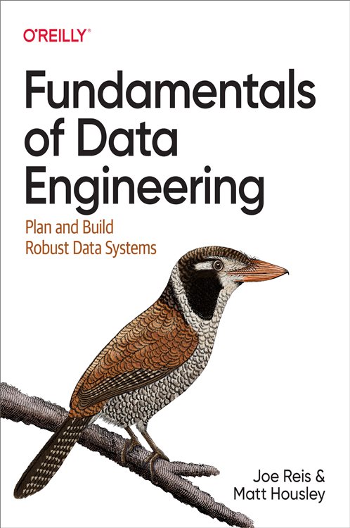 Fundamentals of Data Engineering by Joe Reis (ebook)