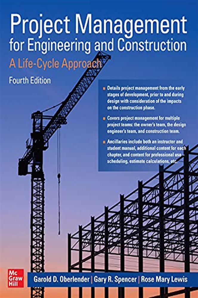 Project Management for Engineering and Construction: A Life-Cycle ...