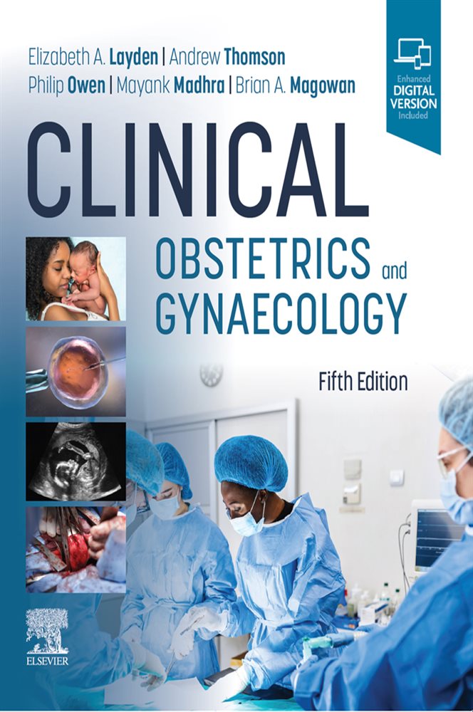 Clinical Obstetrics and Gynaecology - E-Book (5th ed.)