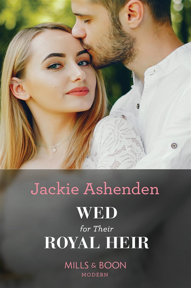 Wed For Their Royal Heir (Three Ruthless Kings, Book 1) (Mills & Boon ...