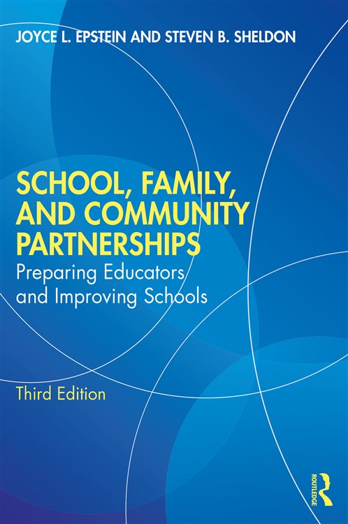 School, Family, and Community Partnerships (3rd ed.)