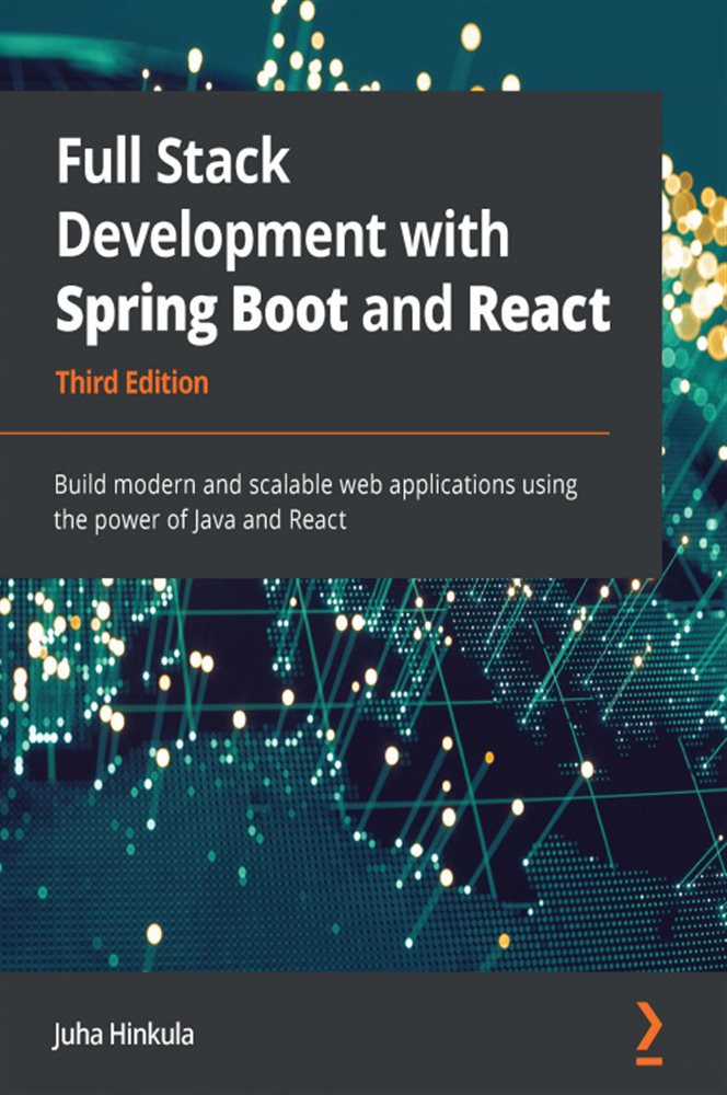 Full Stack Development with Spring Boot and React (3rd ed.)