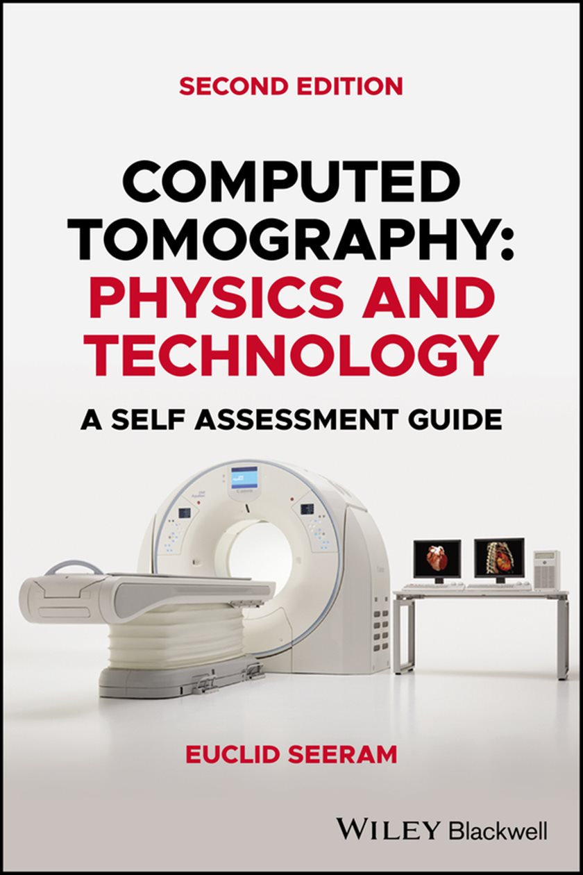 Computed Tomography (2nd ed.) by Euclid Seeram (ebook)