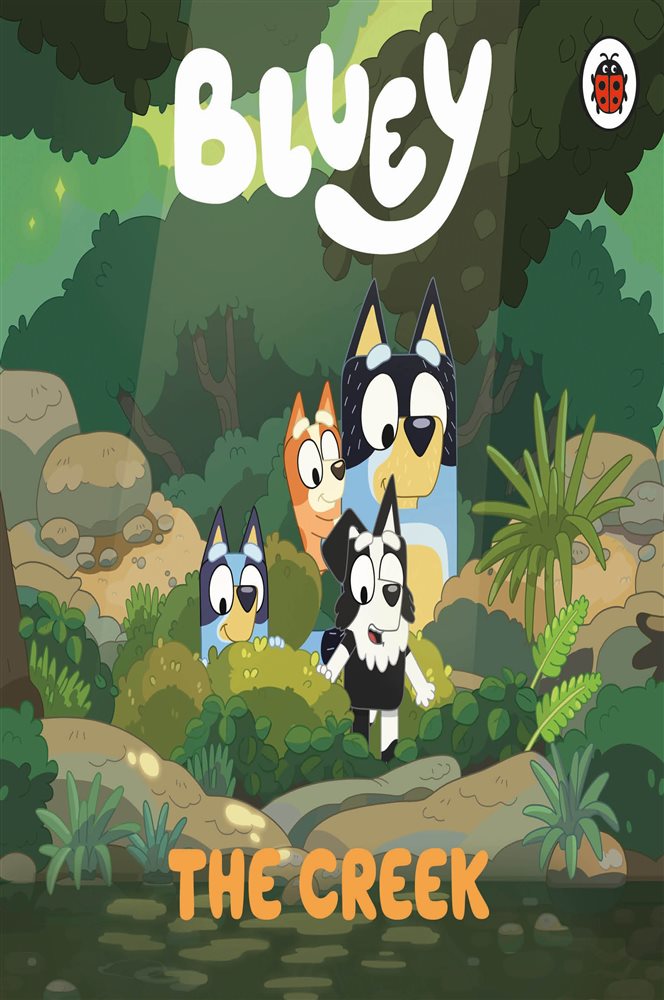 Bluey: The Creek by Bluey (ebook) Bluey: The Creek by Bluey (ebook)