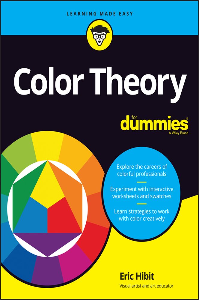 Color Theory For Dummies by Eric Hibit (ebook)