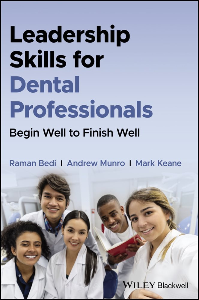 Leadership Skills for Dental Professionals by Raman Bedi (ebook)