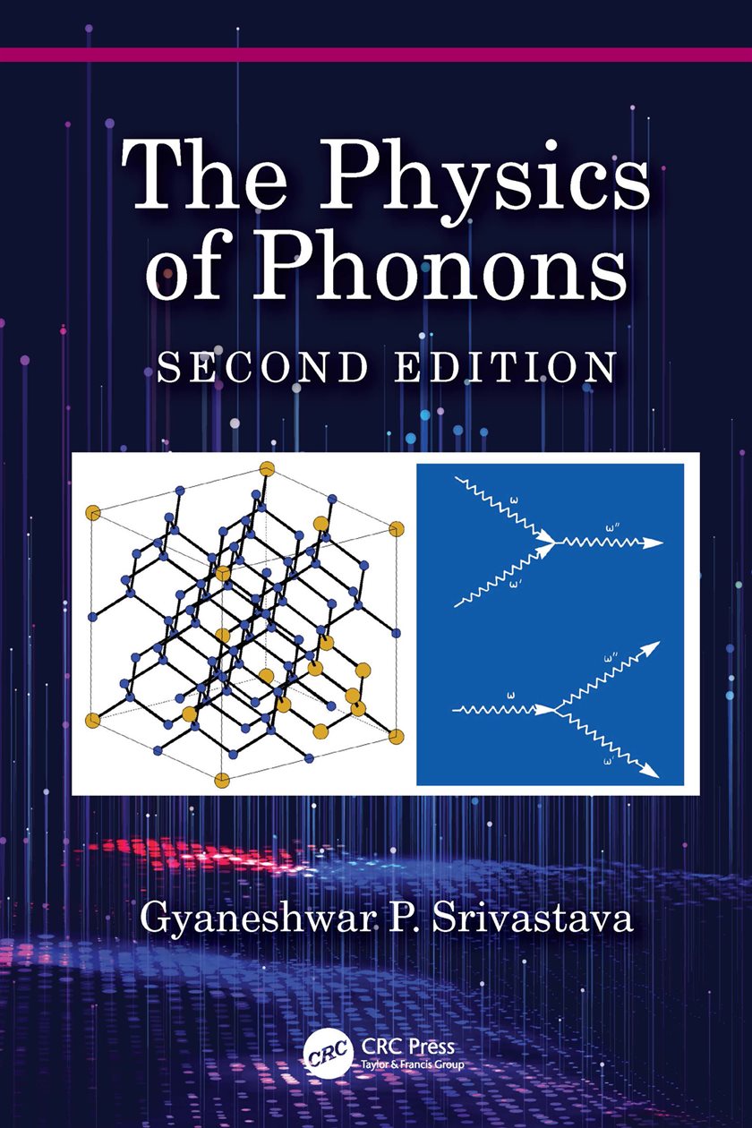 The Physics of Phonons (2nd ed.) by Gyaneshwar P. Srivastava (ebook)