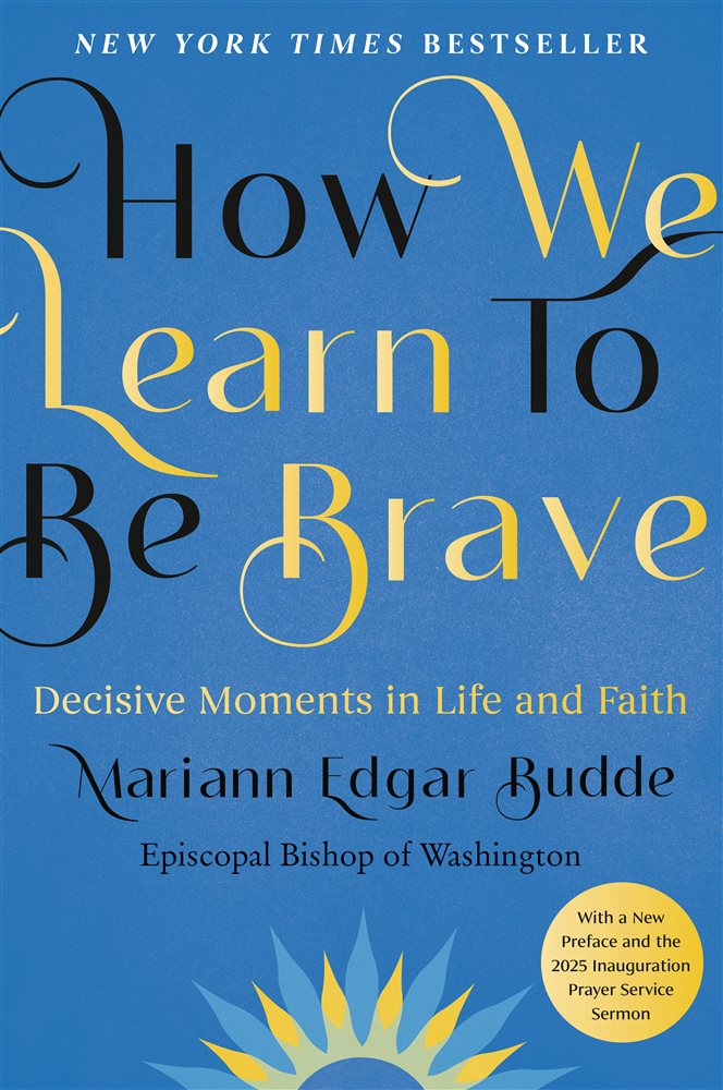 How We Learn to Be Brave by Mariann Edgar Budde (ebook)