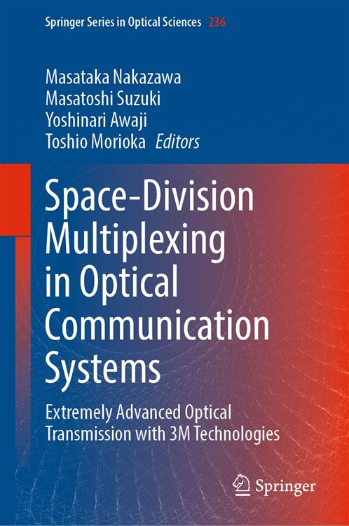 Space Division Multiplexing In Optical Communication Systems