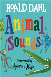 Roald Dahl Animal Sounds by Roald Dahl (ebook)