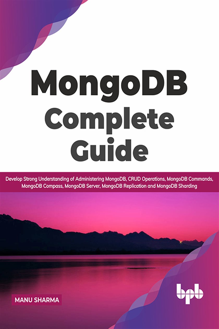 MongoDB Complete Guide by Manu Sharma (ebook)
