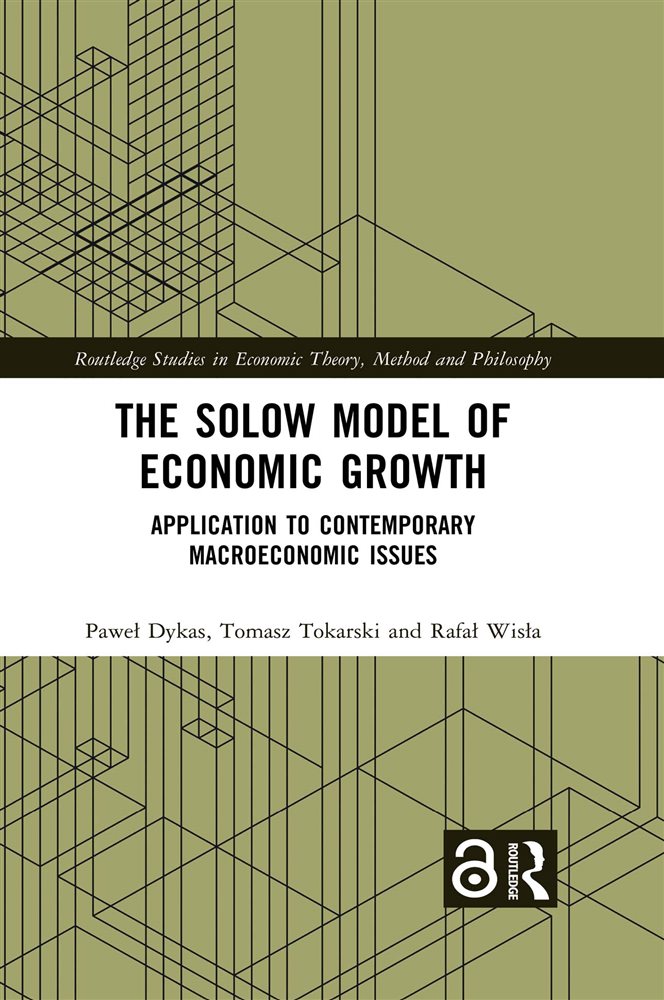 The Solow Model of Economic Growth by Paweł Dykas (ebook)