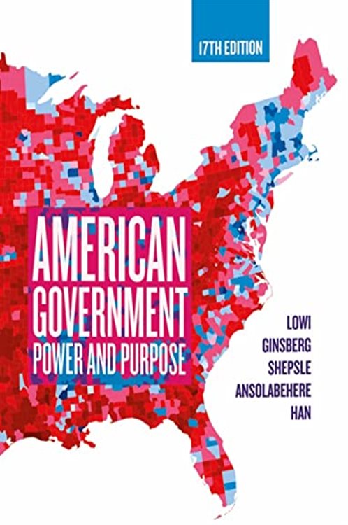American Government (17th ed.) by Theodore J. Lowi (ebook)