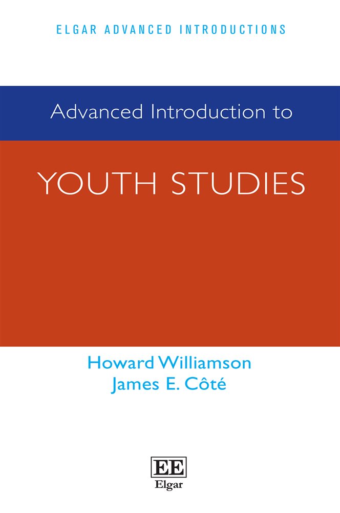 Advanced Introduction to Youth Studies by Howard Williamson (ebook)