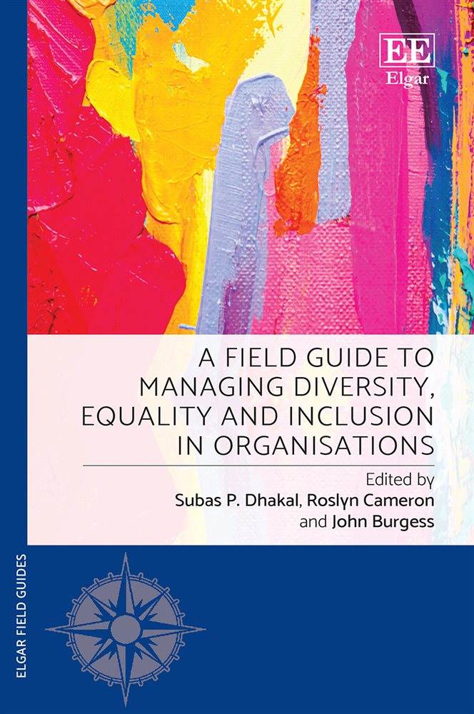 A Field Guide to Managing Diversity, Equality and Inclusion in ...