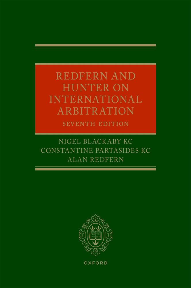 Redfern and Hunter on International Arbitration (7th ed.)