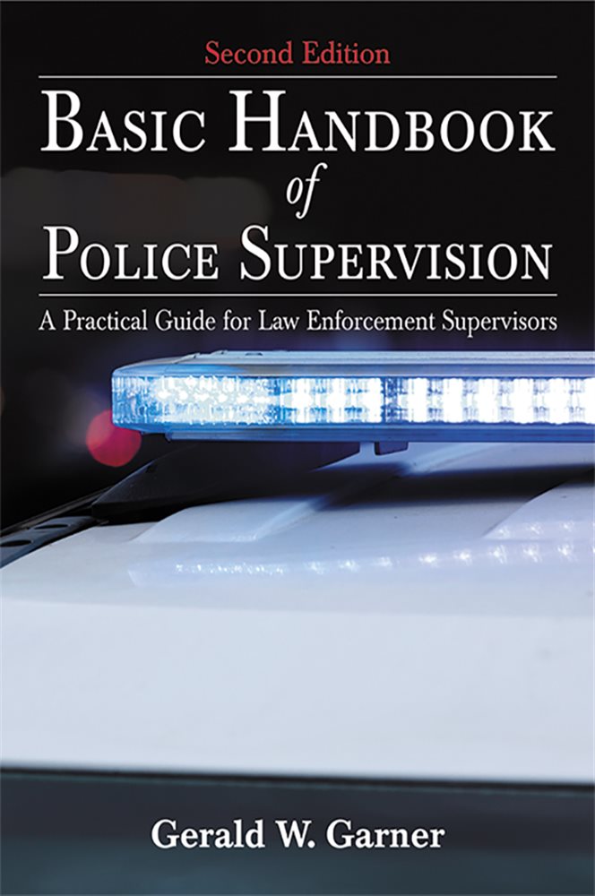 Basic Handbook of Police Supervision (2nd ed.)