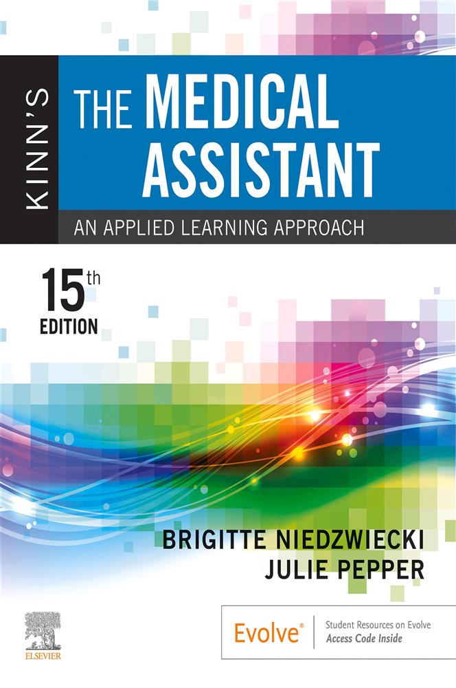 Kinn's The Medical Assistant - E-Book (15th ed.)