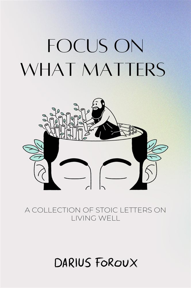 Focus on What Matters by Darius Foroux (ebook)