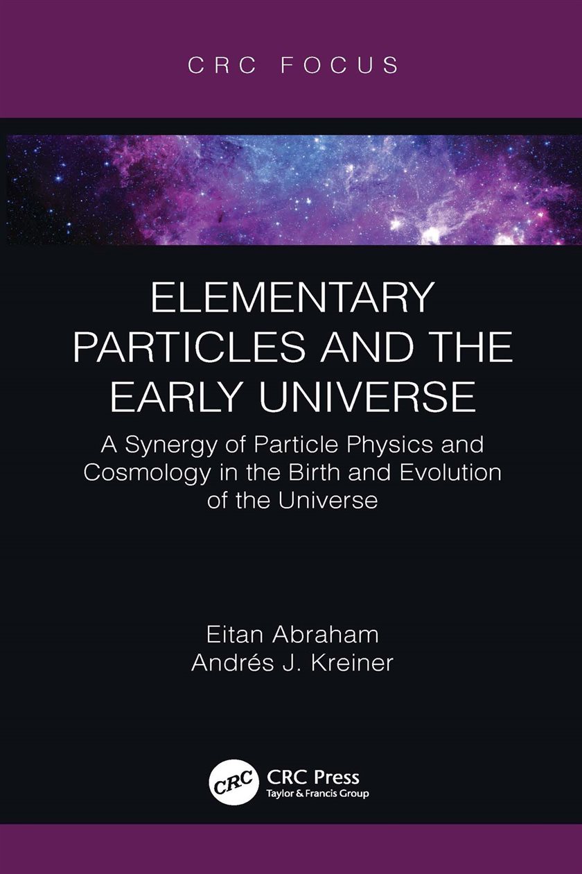 Elementary Particles and the Early Universe by Eitan Abraham (ebook)