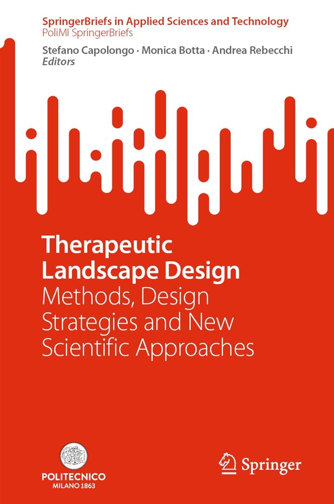 Therapeutic Landscape Design by Stefano Capolongo (ebook)