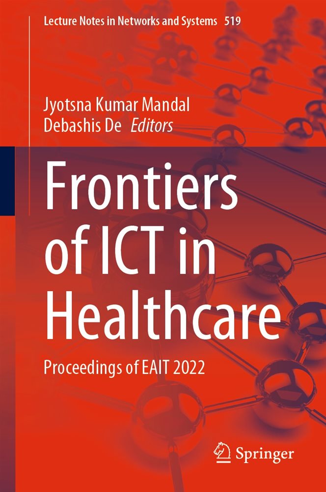 Frontiers of ICT in Healthcare by Jyotsna Kumar Mandal (ebook)