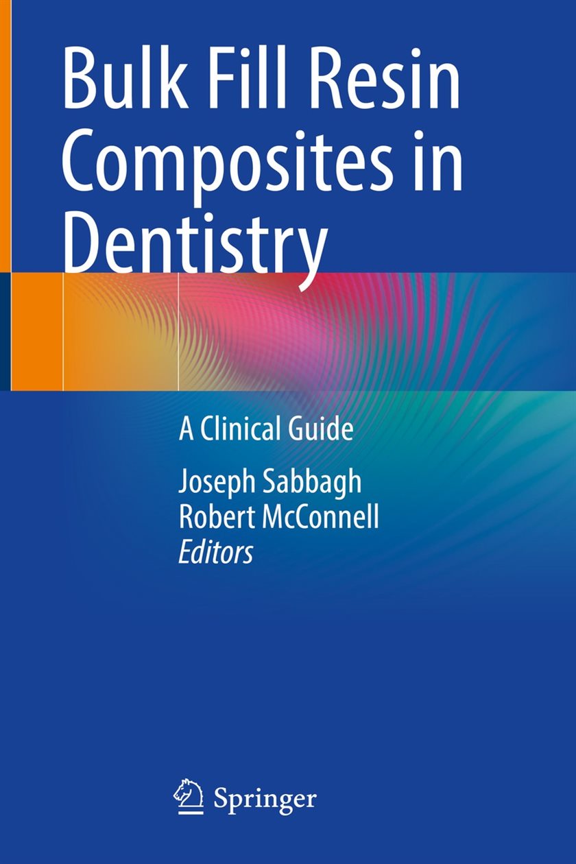 Bulk Fill Resin Composites in Dentistry by Joseph Sabbagh (ebook)