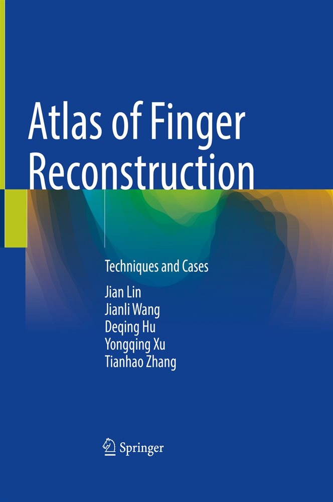 Atlas of Finger Reconstruction by Jian Lin (ebook)