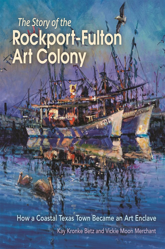 The Story of the Rockport-Fulton Art Colony