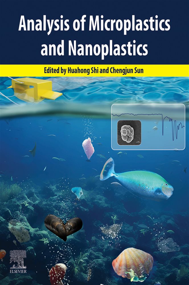 Analysis of Microplastics and Nanoplastics by Huahong Shi (ebook)