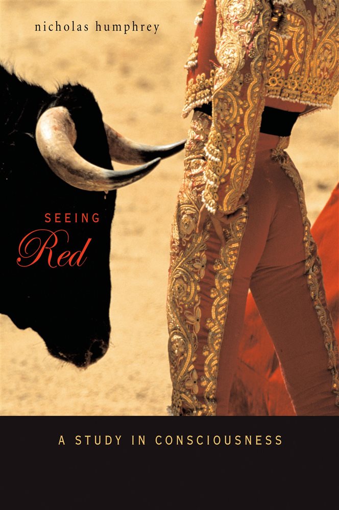 Seeing Red by Nicholas Humphrey (ebook)