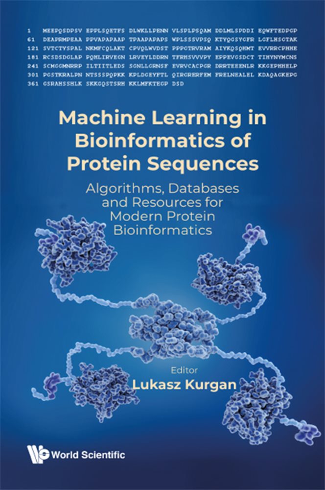 Machine Learning In Bioinformatics Of Protein Sequences Algorithms