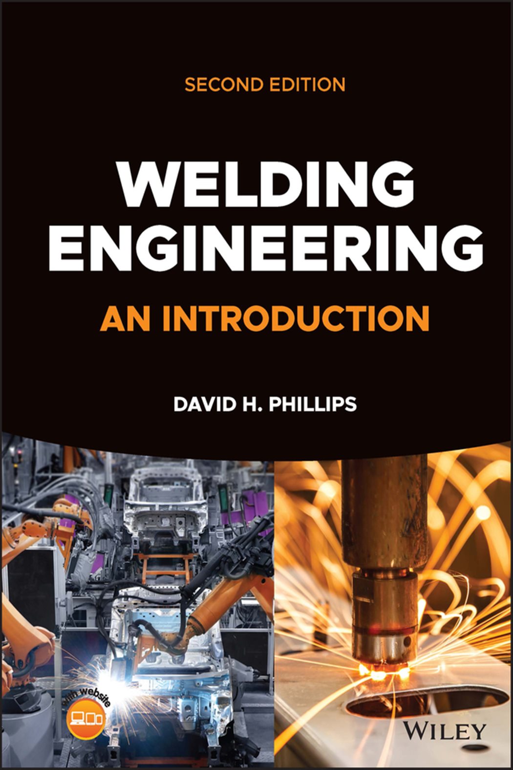 Welding Engineering (2nd ed.) by David H. Phillips (ebook)