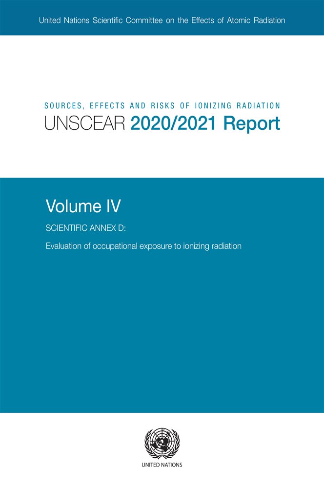 Sources, Effects and Risks of Ionizing Radiation, United Nations ...
