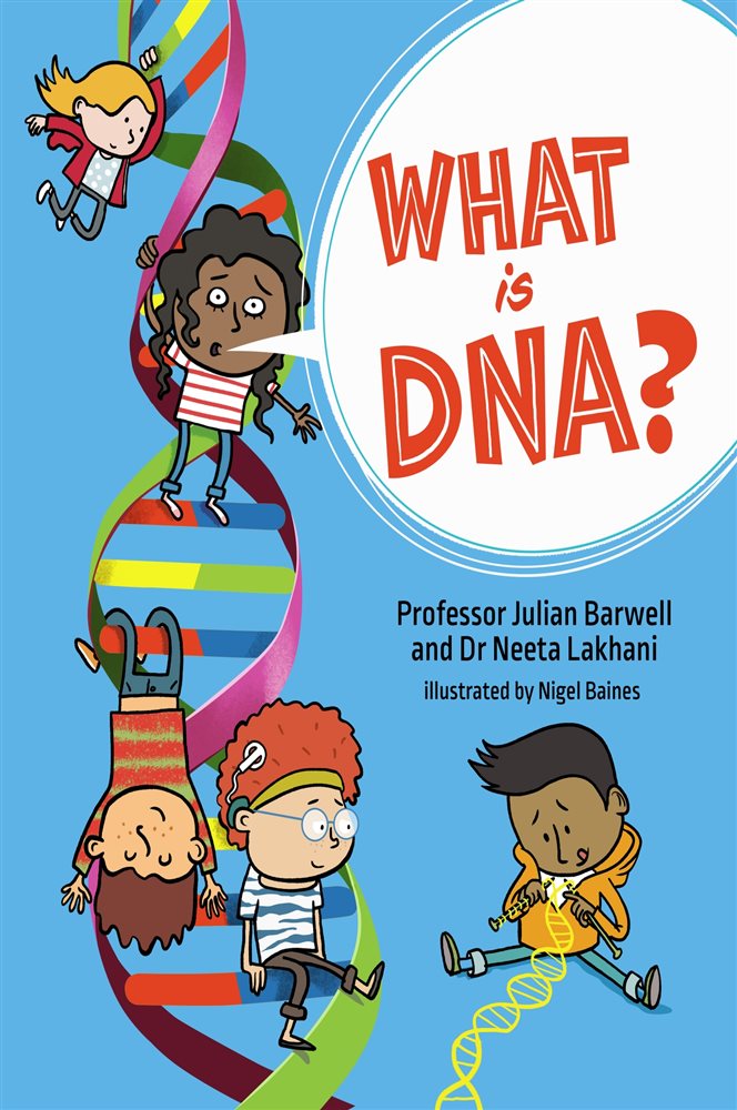 What is DNA? by Julian Barwell (ebook)