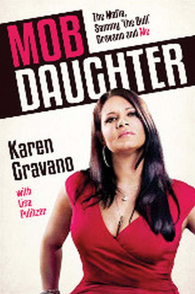 Mob Daughter by Karen Gravano (ebook)