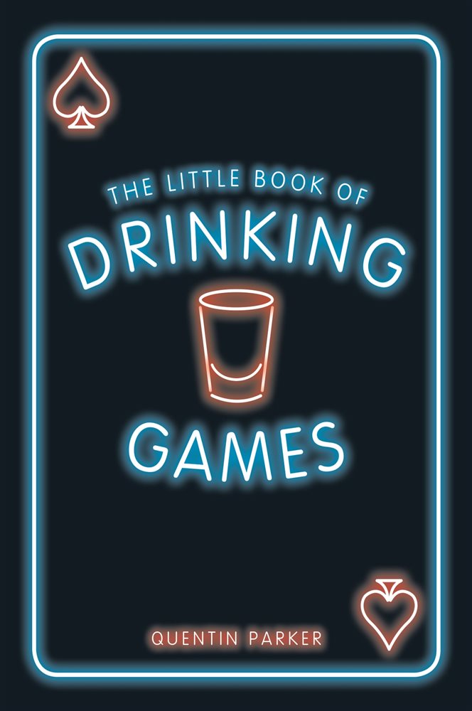 The Little Book of Drinking Games by Quentin Parker (ebook)