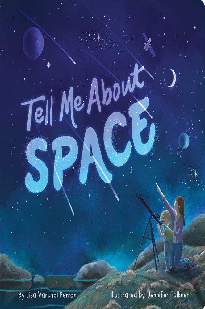 Tell Me About Space by Lisa Varchol Perron (ebook)