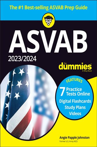 2023/2024 ASVAB For Dummies (+ 7 Practice Tests, Flashcards, & Videos ...