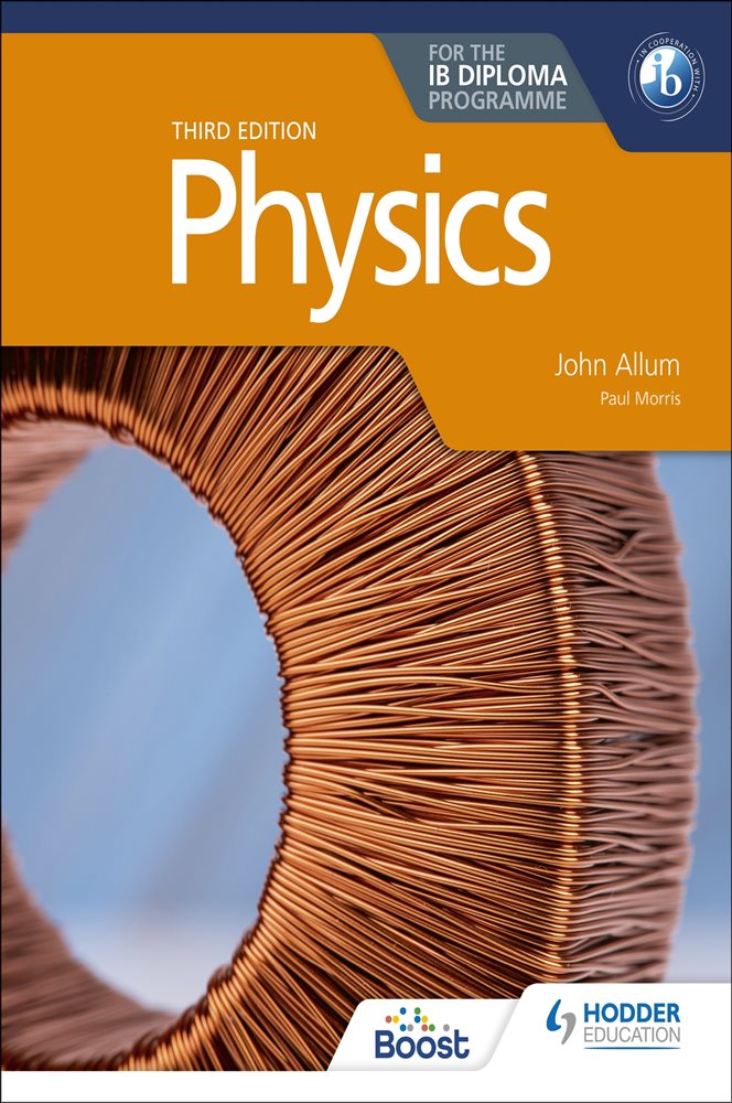 Physics for the IB Diploma Third edition by John Allum (ebook)