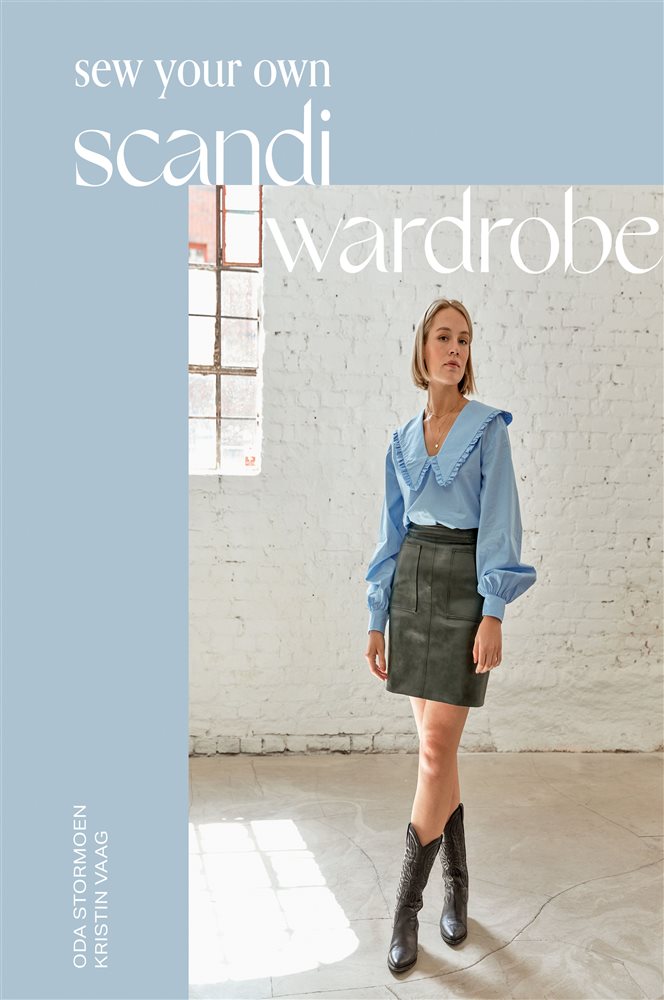 Sew Your Own Scandi Wardrobe by Oda Stormoen (ebook)