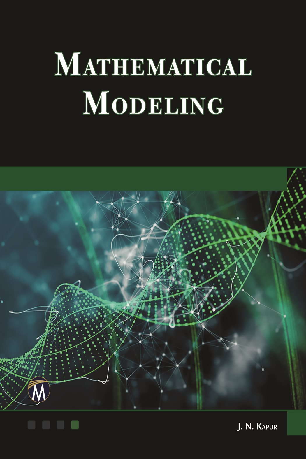 Mathematical Modeling by J. N. Kapur (ebook)