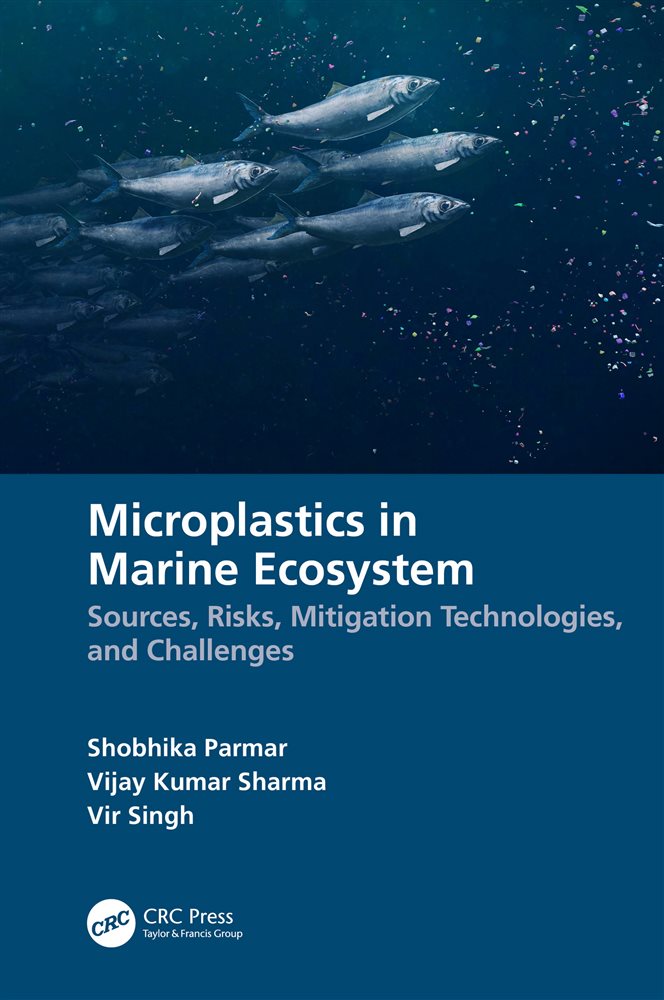 Microplastics in Marine Ecosystem by Shobhika Parmar (ebook)