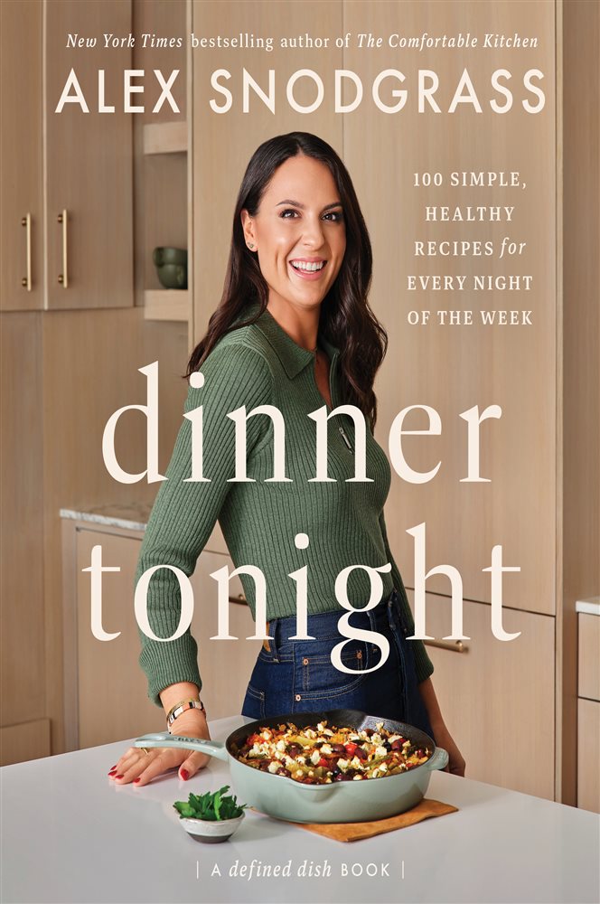 Dinner Tonight by Alex Snodgrass (ebook)