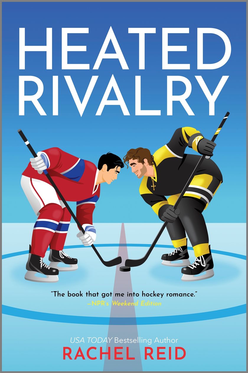 Heated Rivalry by Rachel Reid (ebook)