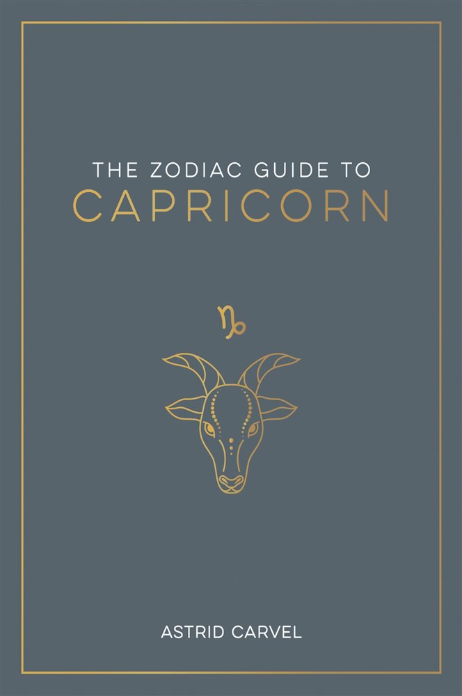 The Zodiac Guide to Capricorn by Astrid Carvel (ebook)