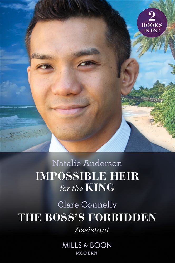 Impossible Heir For The King / The Boss's Forbidden Assistant ...