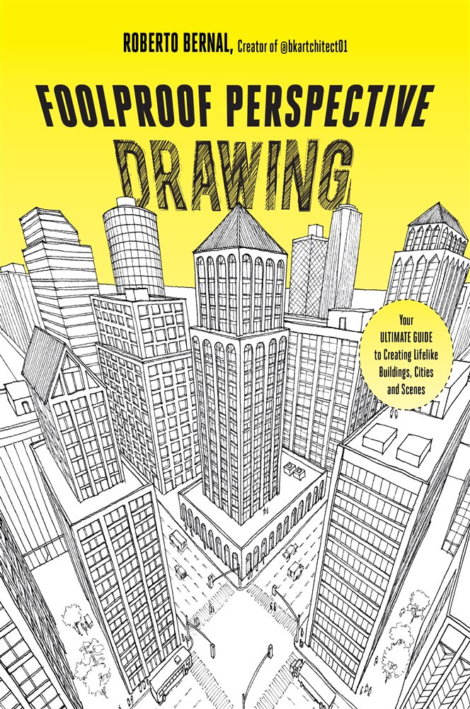 Foolproof Perspective Drawing by Roberto Bernal (ebook)