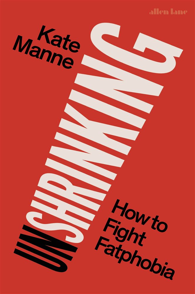 Unshrinking by Kate Manne (ebook)