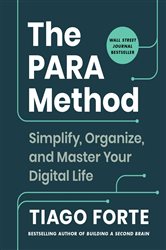 The PARA Method by Tiago Forte (ebook)